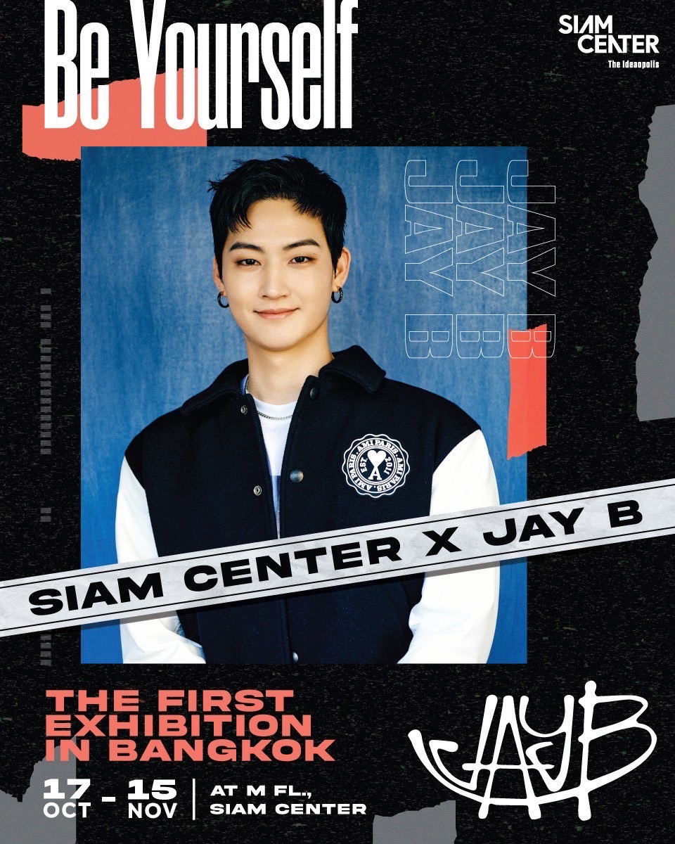 Siam Center x JAY B ‘Be Yourself’ The First Exhibition in Bangkok ...